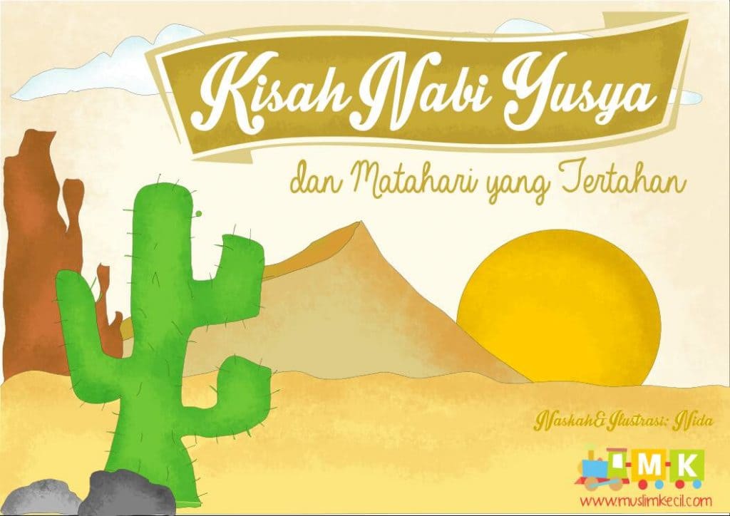Kisah Nabi Yusya dan Matahari yang Tertahan