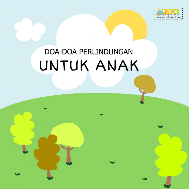 Doa Doa Perlindungan Untuk Anak