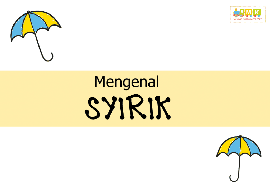 Mengenal Syirik