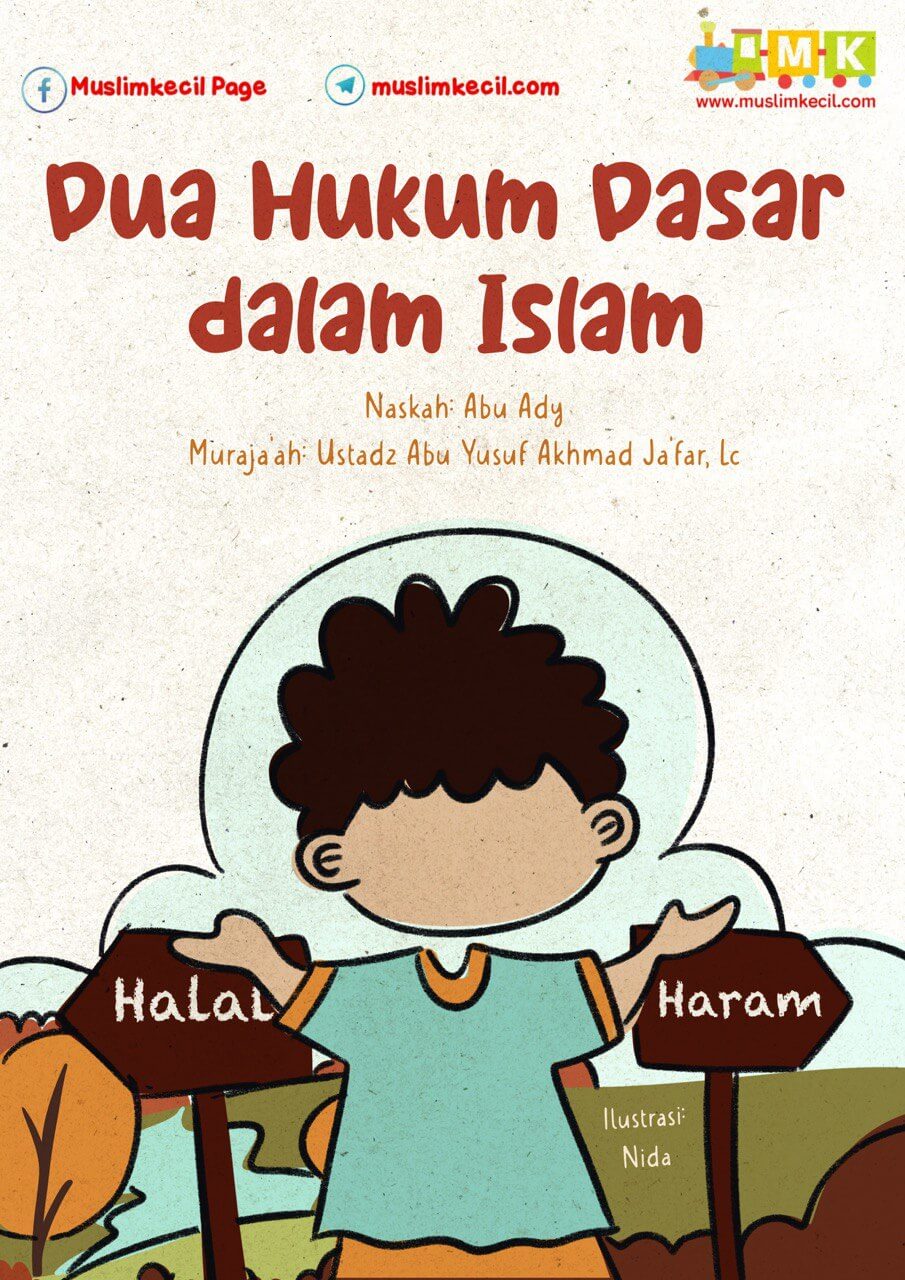 Dua Hukum Dasar dalam Islam